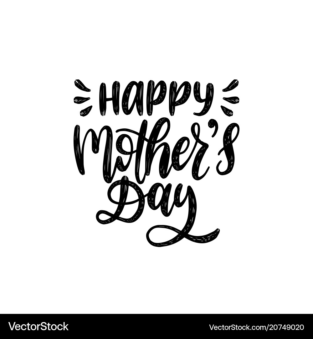 Happy mothers day hand lettering Royalty Free Vector Image