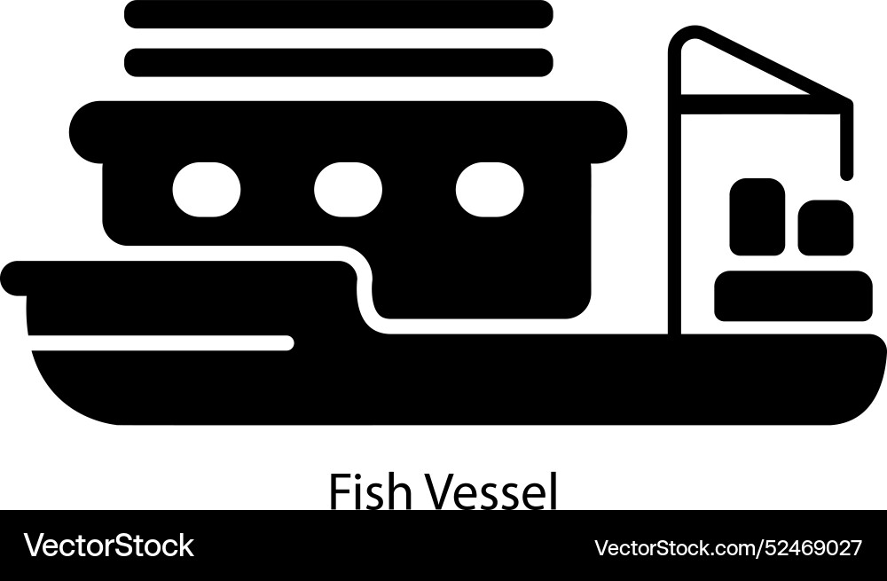Fish vessel Royalty Free Vector Image - VectorStock