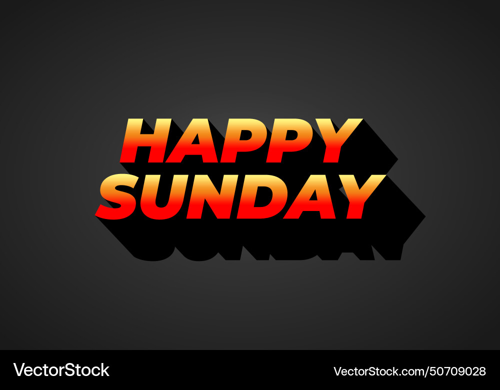 Happy sunday text effect in 3d with eye Royalty Free Vector