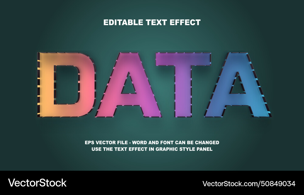 Editable text effect data 3d template Royalty Free Vector