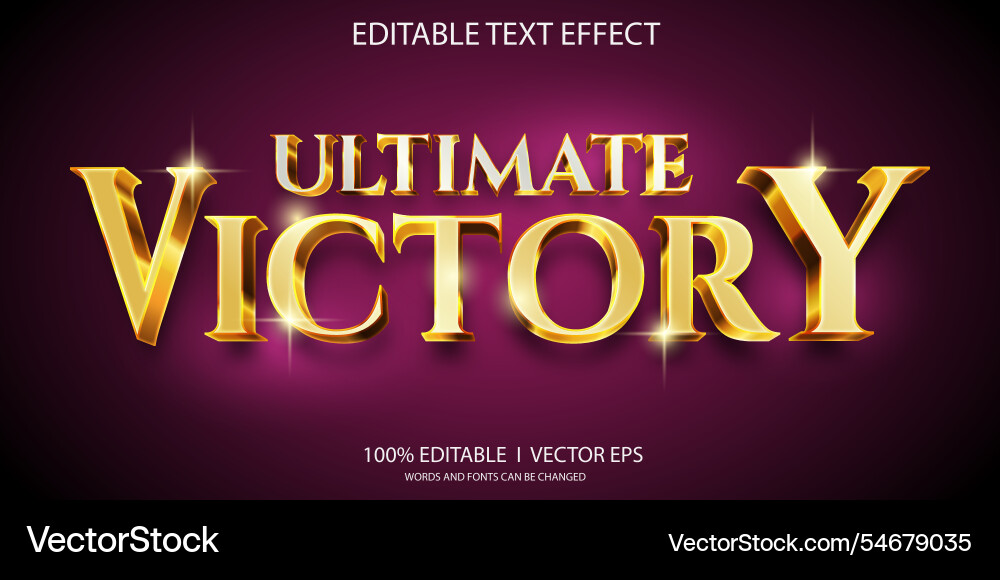 Ultimate victory 3d text effect with modern Vector Image