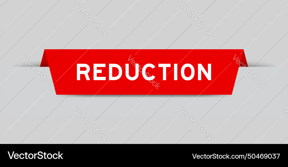 Red color inserted label with word reduction Vector Image
