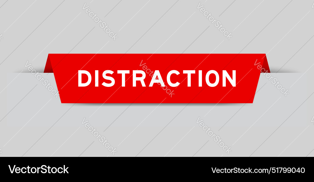 Red color inserted label with word distraction Vector Image