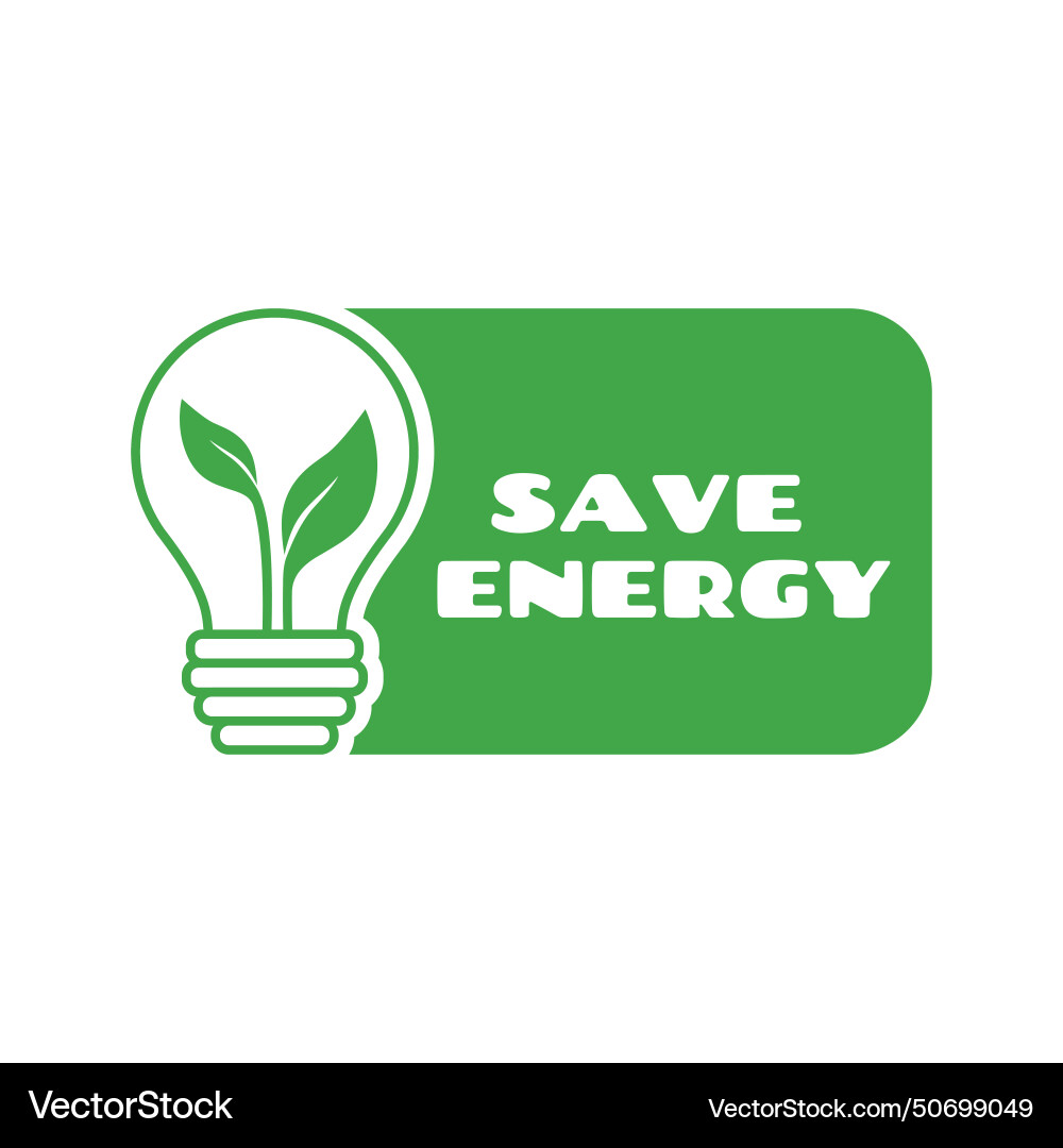 Lightbulb with green leaves inside save energy Vector Image