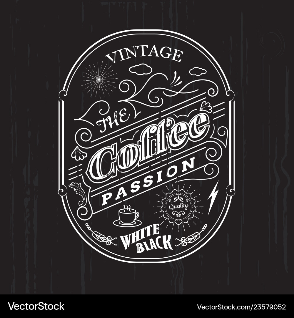 Vintage frame border coffee label design badge Vector Image