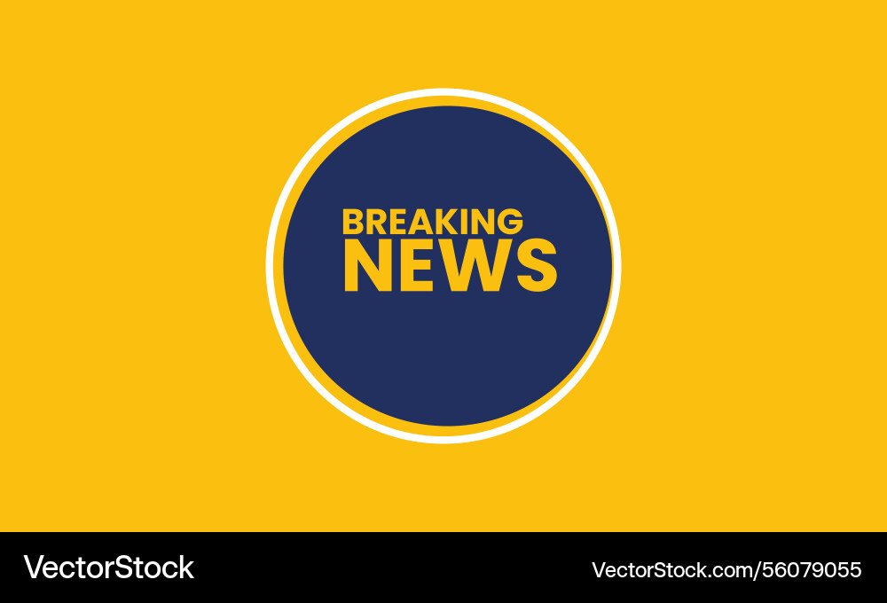 Breaking news Royalty Free Vector Image - VectorStock