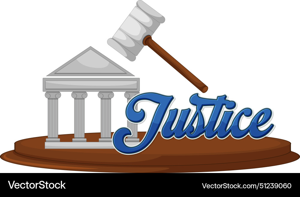 A gavel courthouse and the word justice Royalty Free Vector