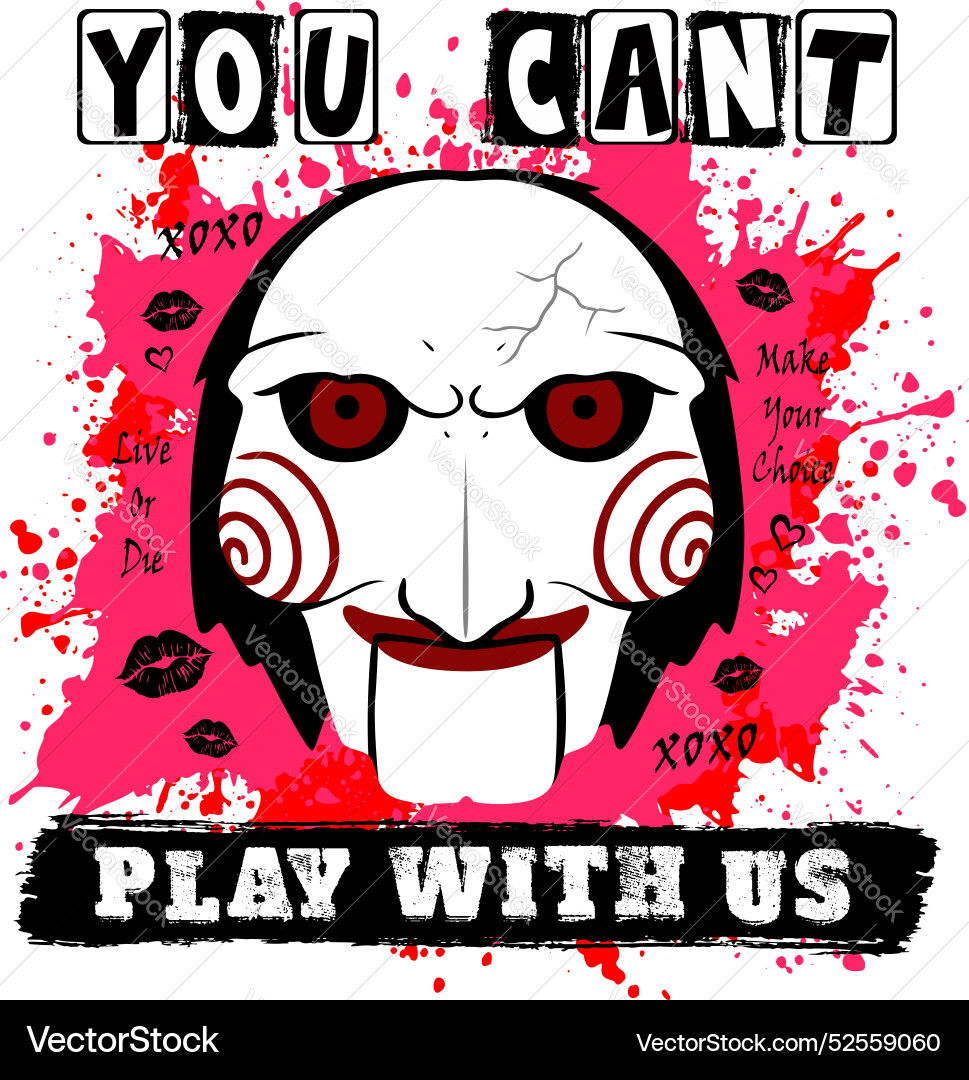 You cant play with us horror moive svg Royalty Free Vector You cant play with us horror moive svg Royalty Free Vector