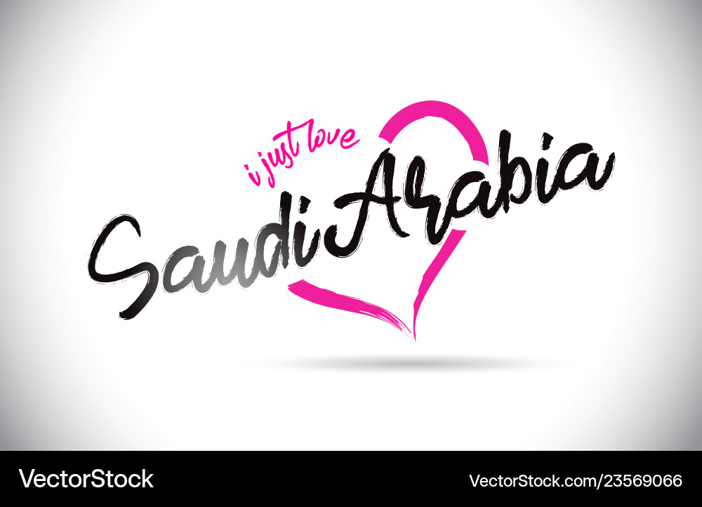 Saudiarabia i just love word text Royalty Free Vector Image