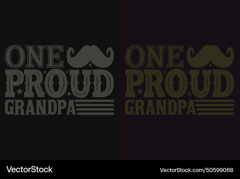 One proud grandpa Royalty Free Vector Image - VectorStock