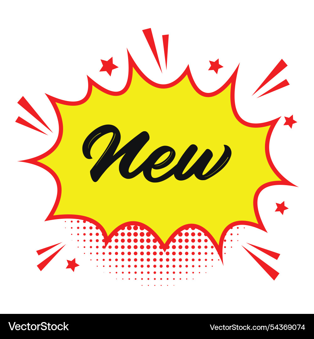 New word speech bubble comic lettering sticker Vector Image
