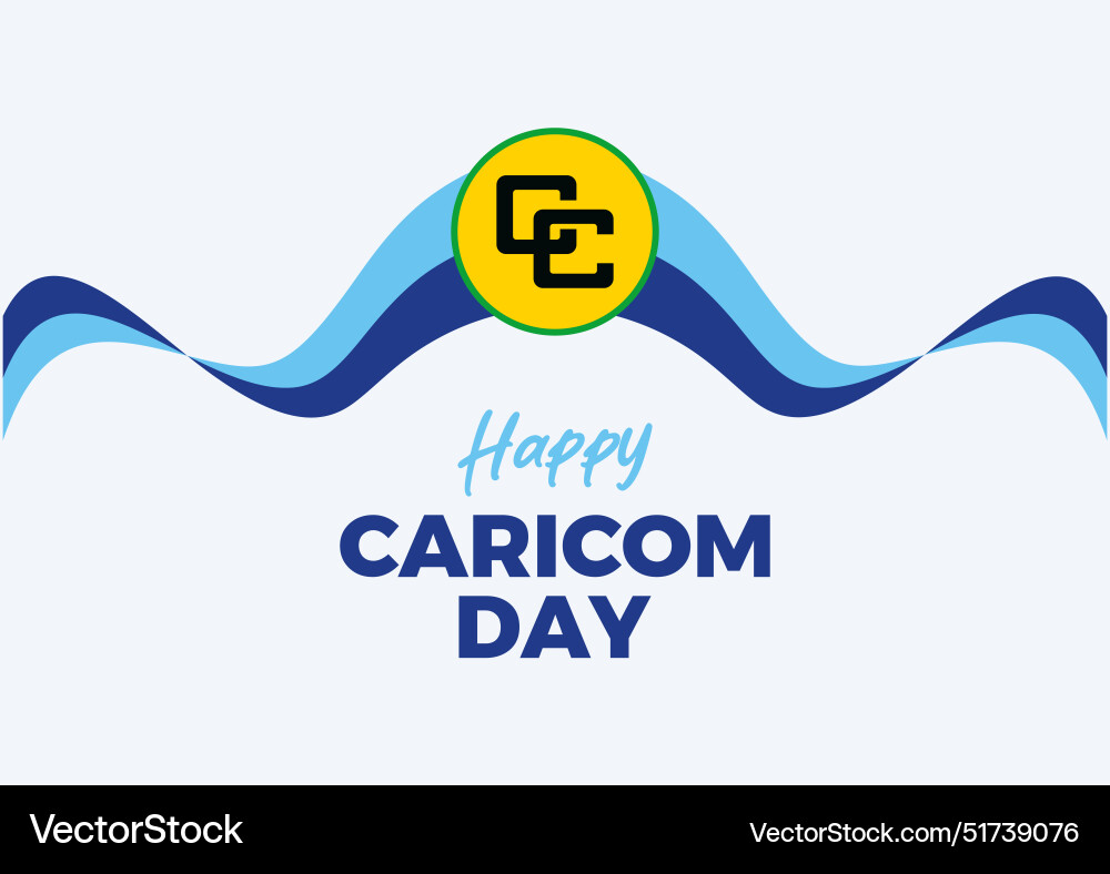 Happy caricom day poster Royalty Free Vector Image