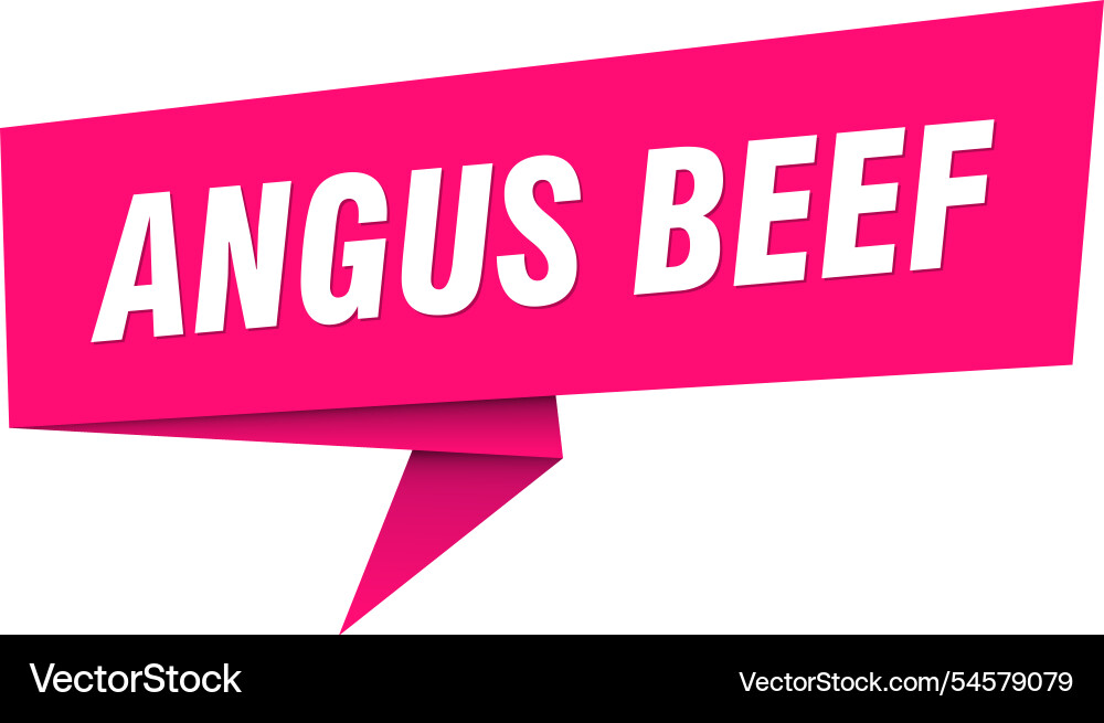 Angus beef banner speech bubble label Royalty Free Vector