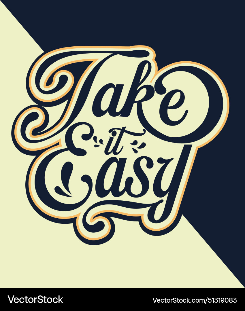 Take it easy graffiti t shirt design Royalty Free Vector
