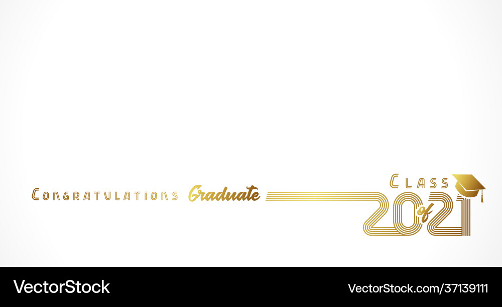 2021 congratulation graduate golden design white Vector Image