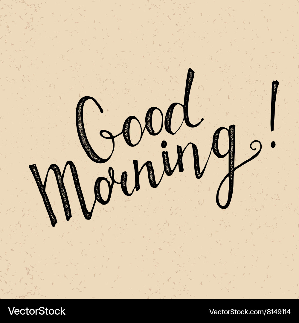 Good morning handwritten lettering Royalty Free Vector Image