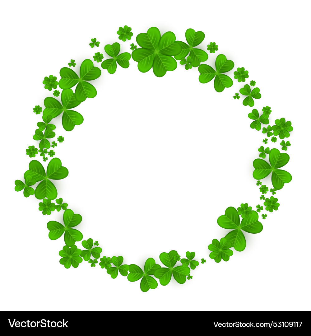 Realistic shamrock wreath round clover frame Vector Image
