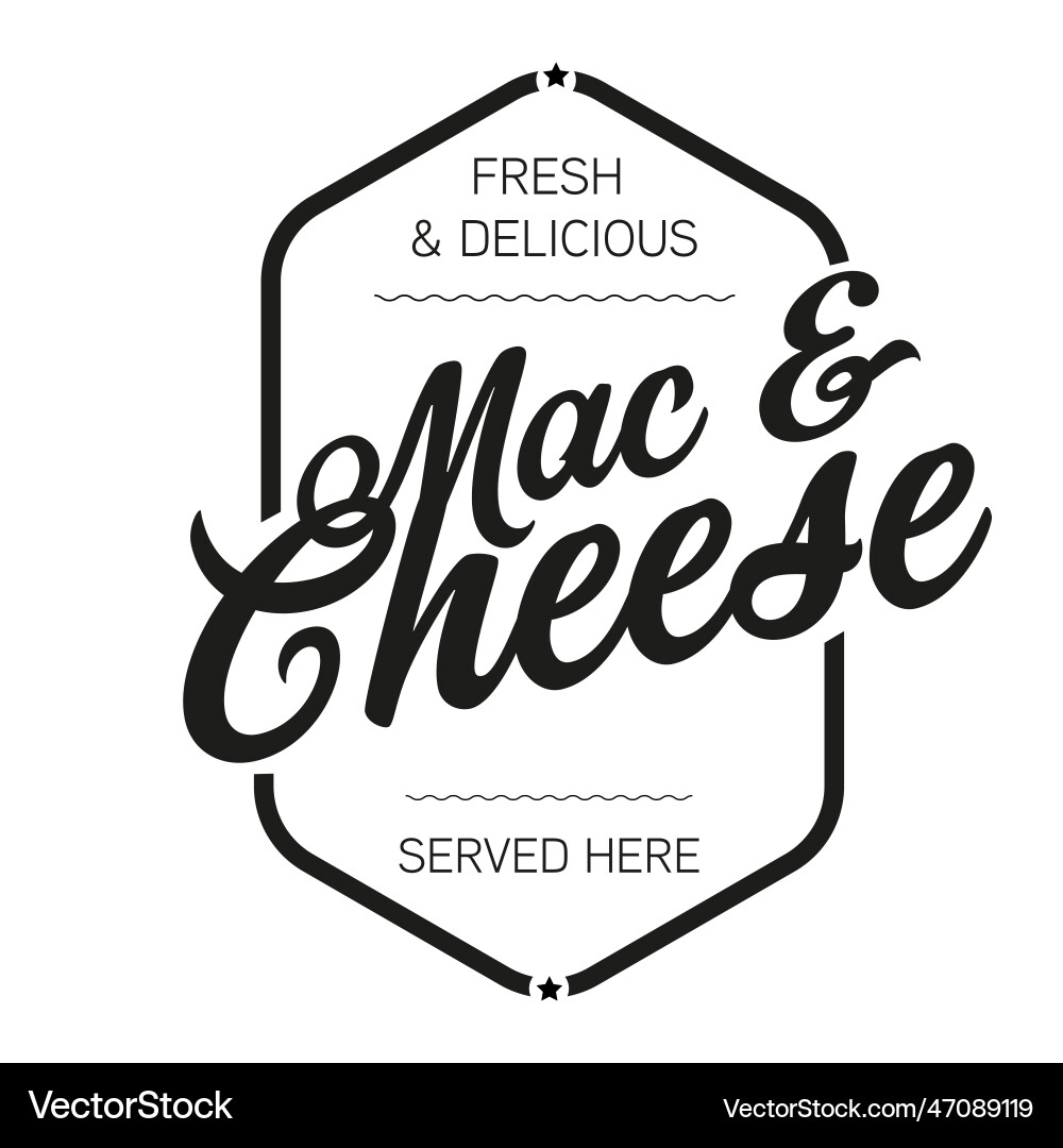 Macaroni and cheese sign vintage Royalty Free Vector Image