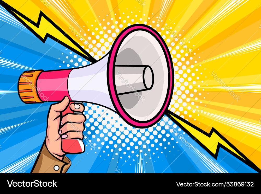 Hand holds megaphone bullhorn in retro pop art Vector Image