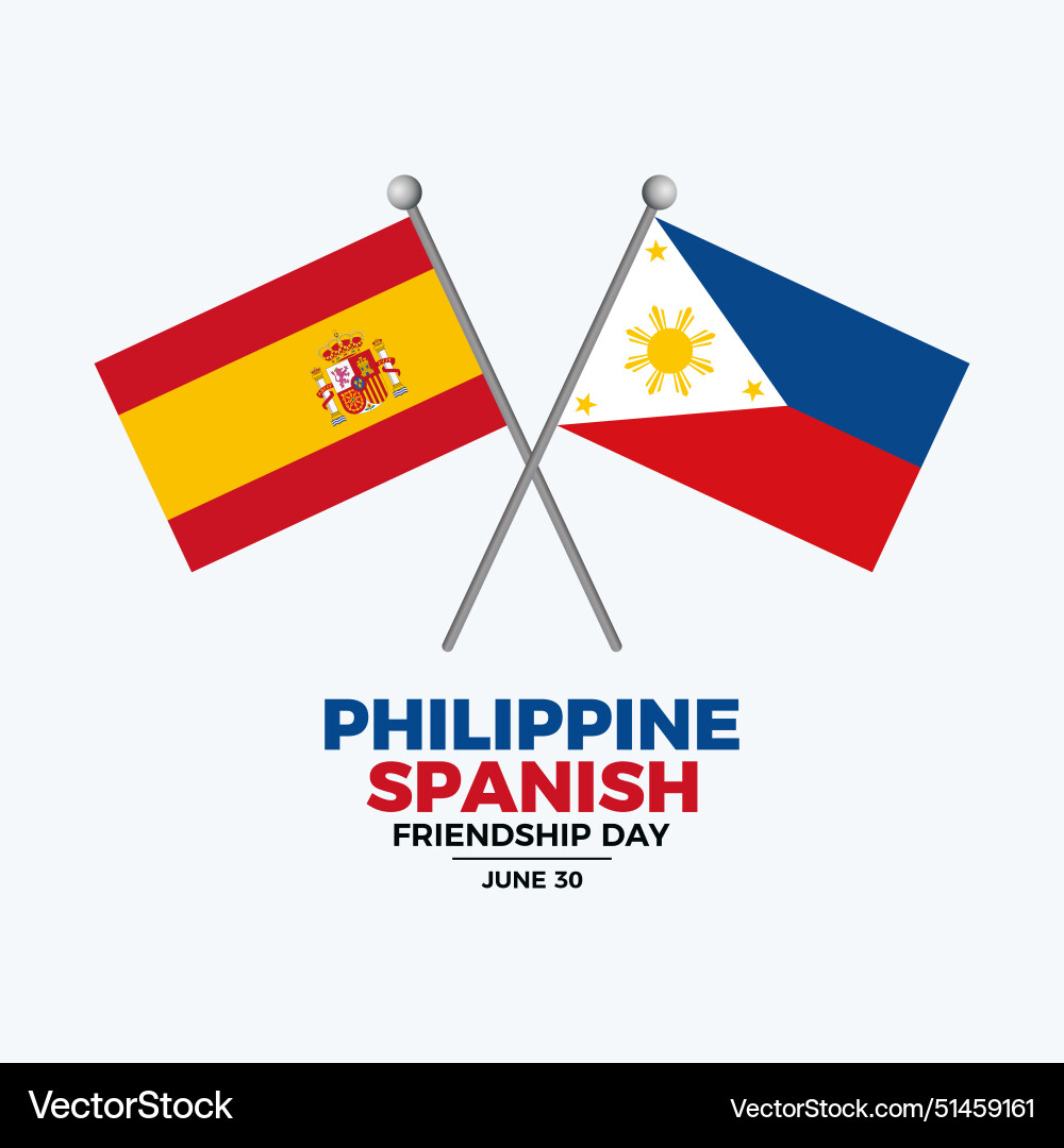 Philippine-spanish friendship day poster Vector Image
