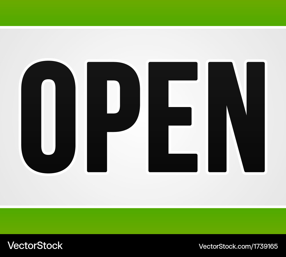Green open sign Royalty Free Vector Image - VectorStock