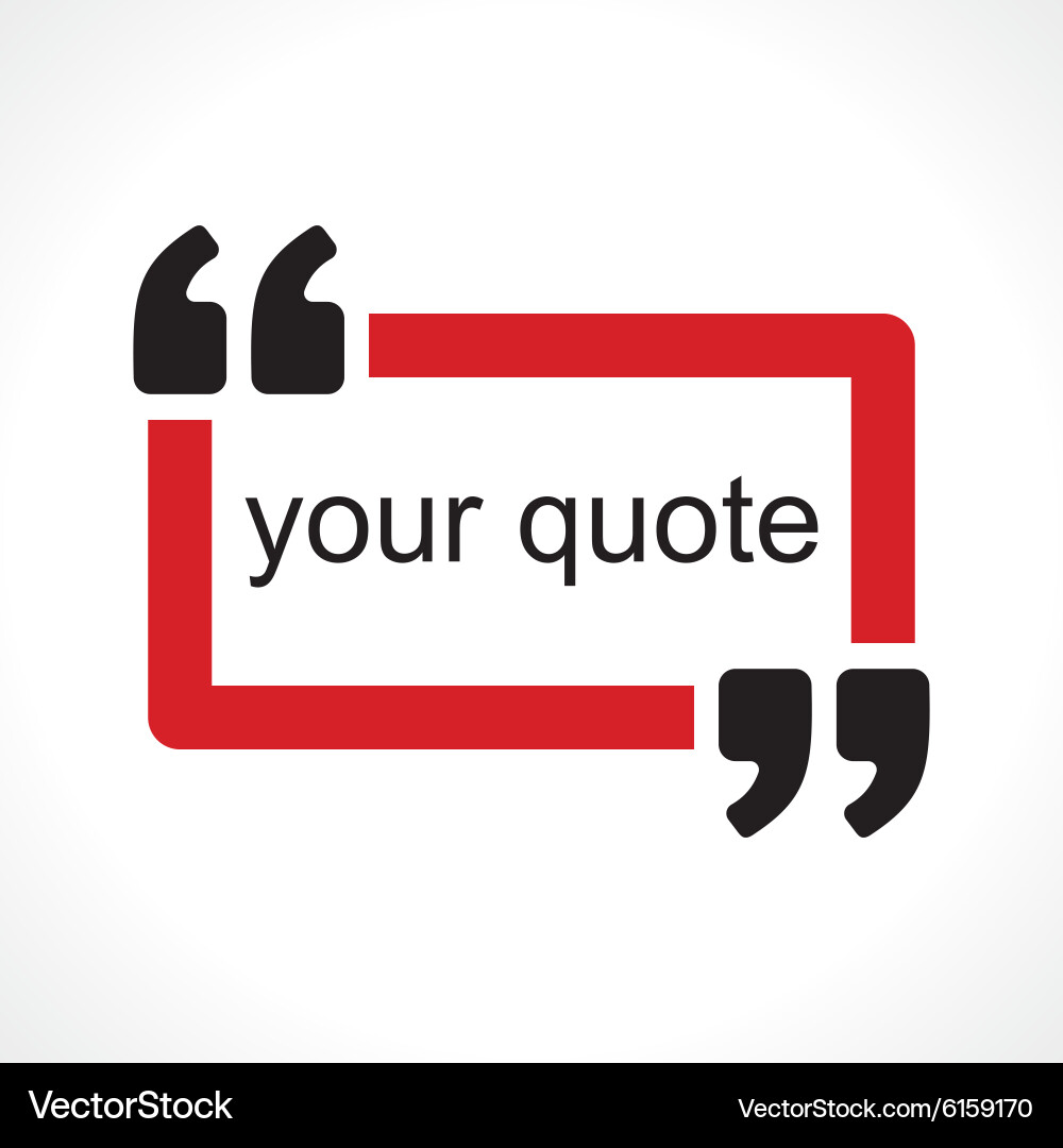 Quotation mark Royalty Free Vector Image - VectorStock