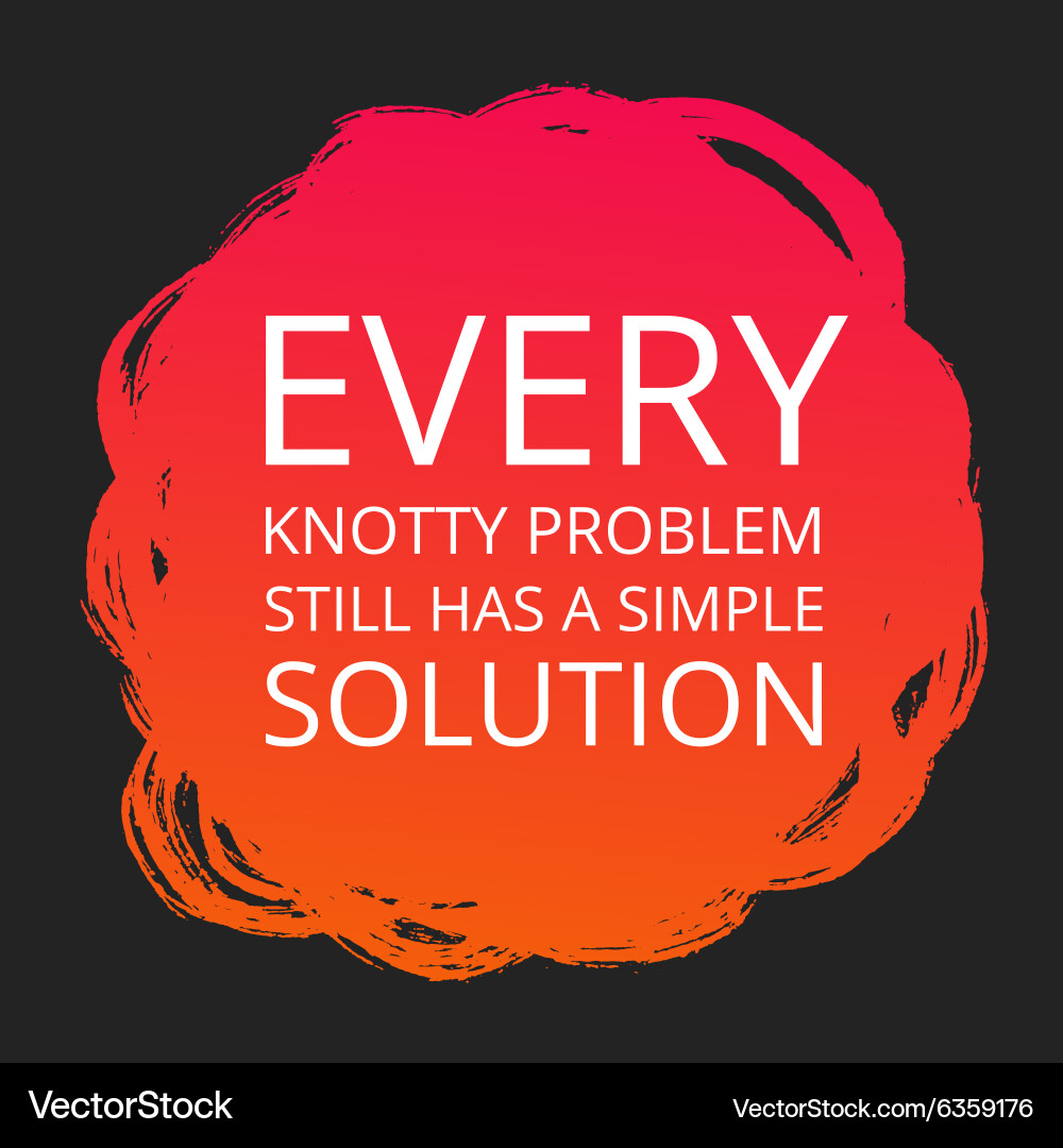 Motivational poster about problems Royalty Free Vector Image