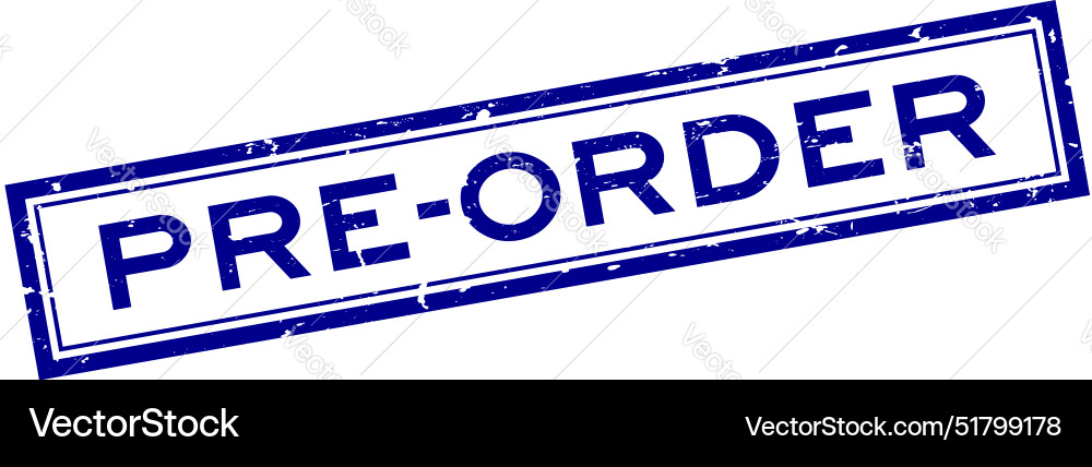 Grunge blue pre order word square rubber seal Vector Image