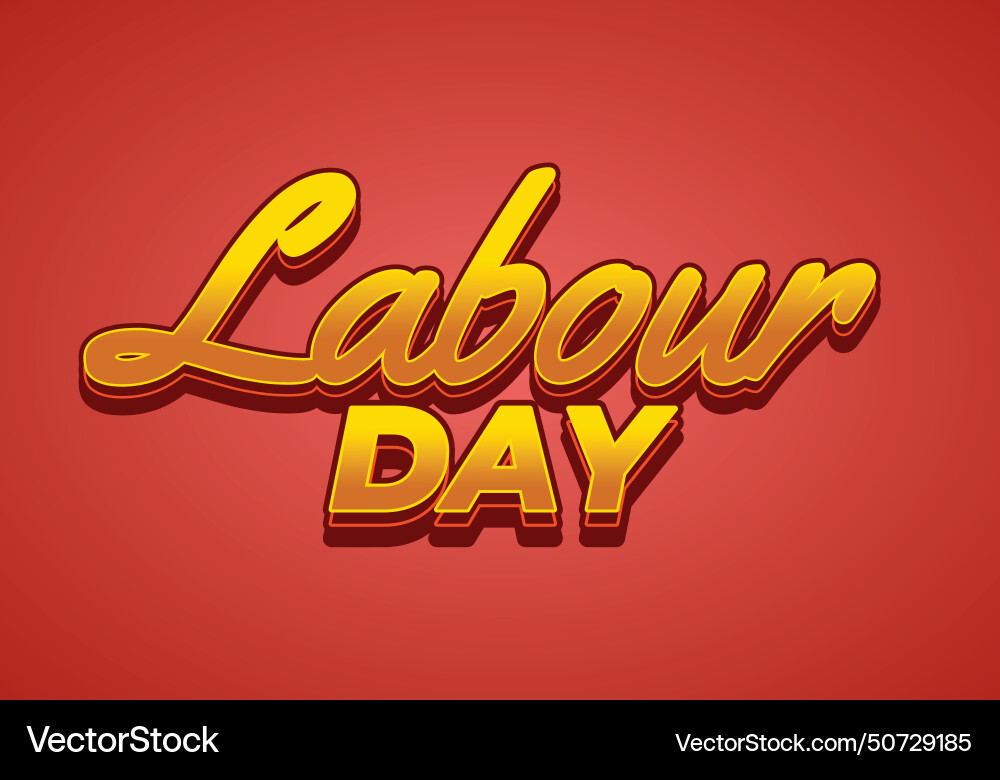 Labour day text effect in gold red color with eye Vector Image