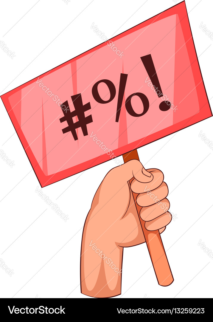 Hand holding protest placard icon cartoon style Vector Image