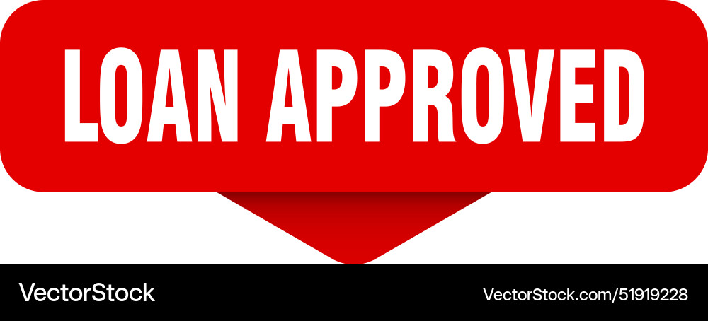 Loan approved sticker sign Royalty Free Vector Image