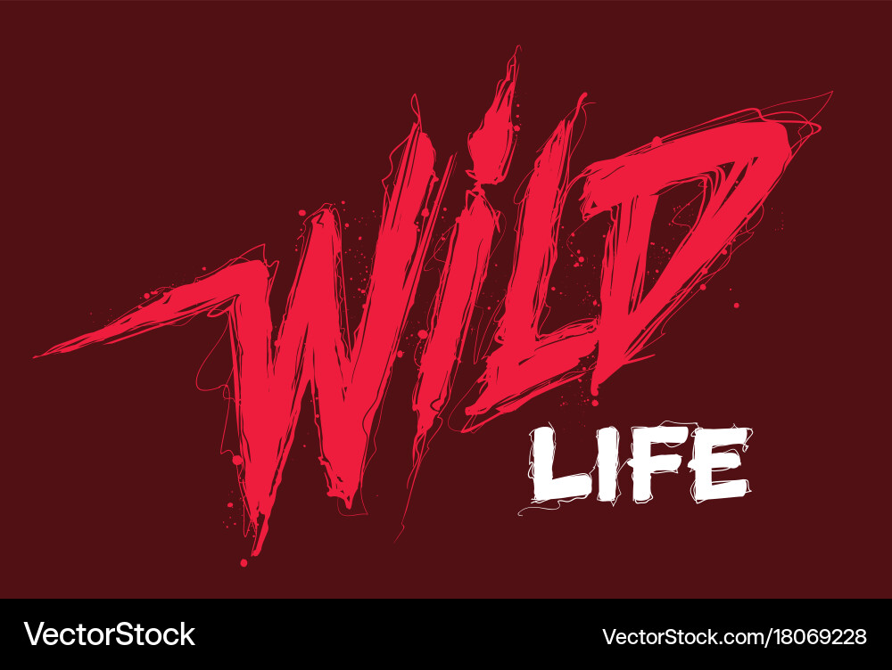 Wild life handwritten modern lettering Royalty Free Vector