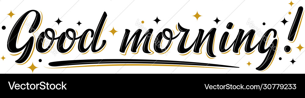 Good morning lettering text handwritten Royalty Free Vector