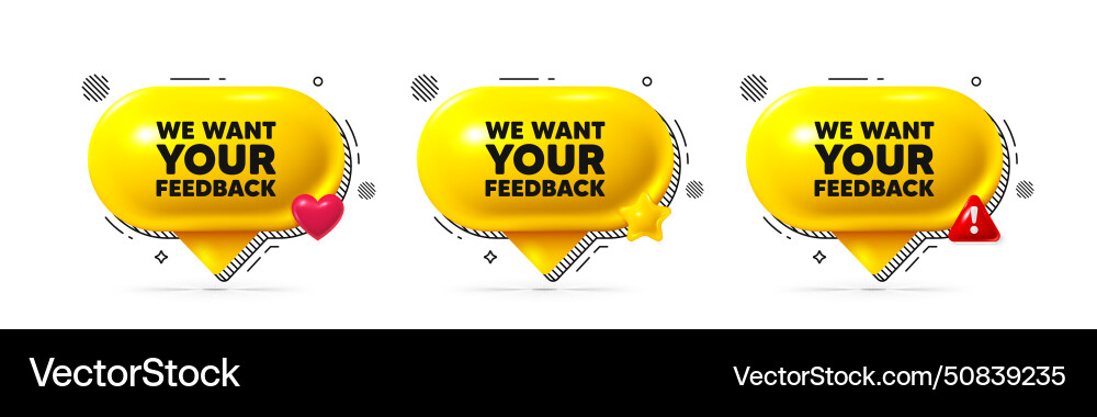 We want your feedback symbol survey or customer Vector Image