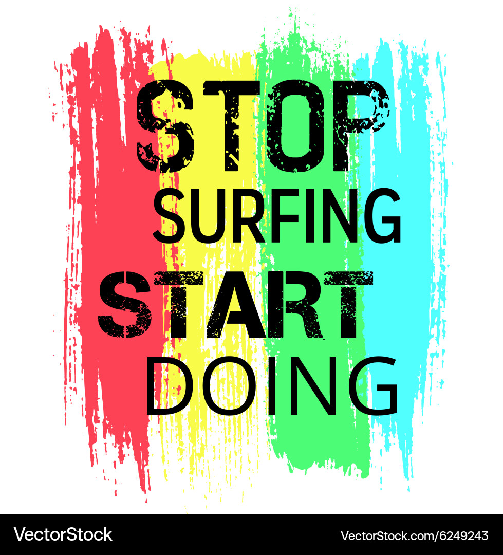 Motivational poster for doing Royalty Free Vector Image