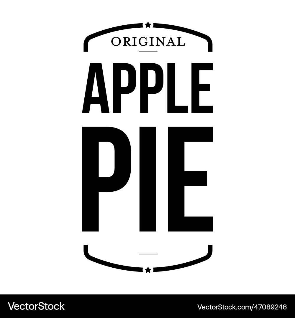 Apple pie vintage sign lettering Royalty Free Vector Image