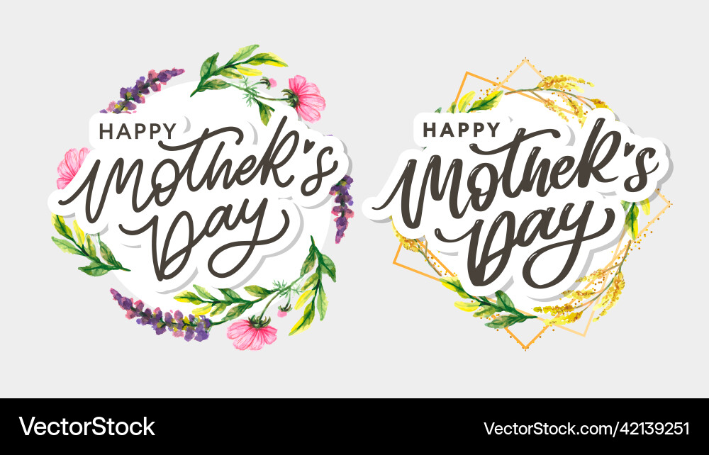 Happy mothers day lettering handmade calligraphy Vector Image