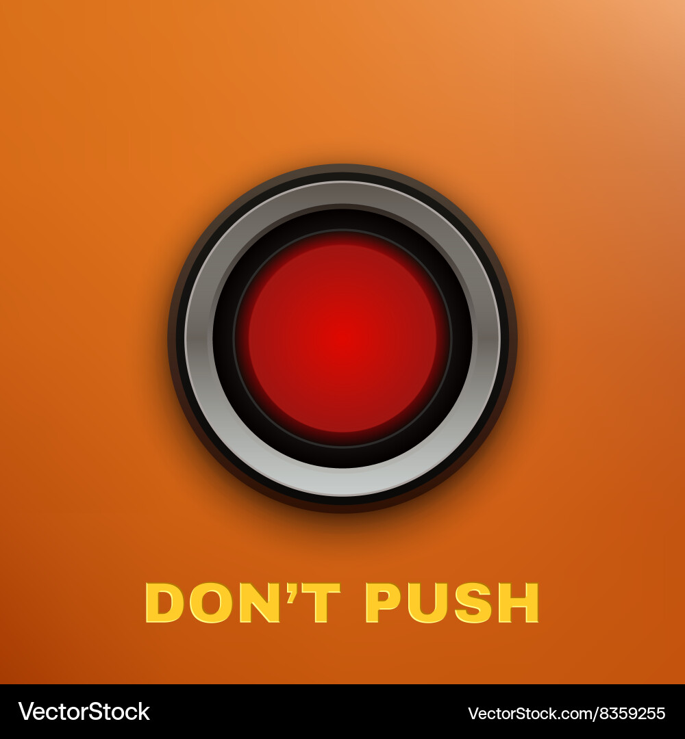 Industrial red button dont push Royalty Free Vector Image