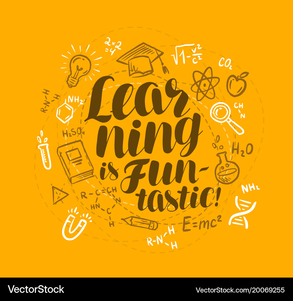 School education concept learning is fan-tastic Vector Image