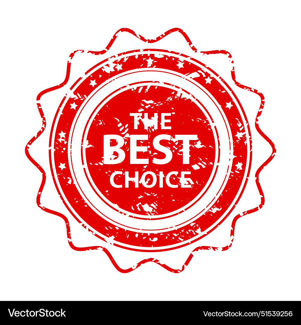Best choice rubber stamp texture isolated Vector Image