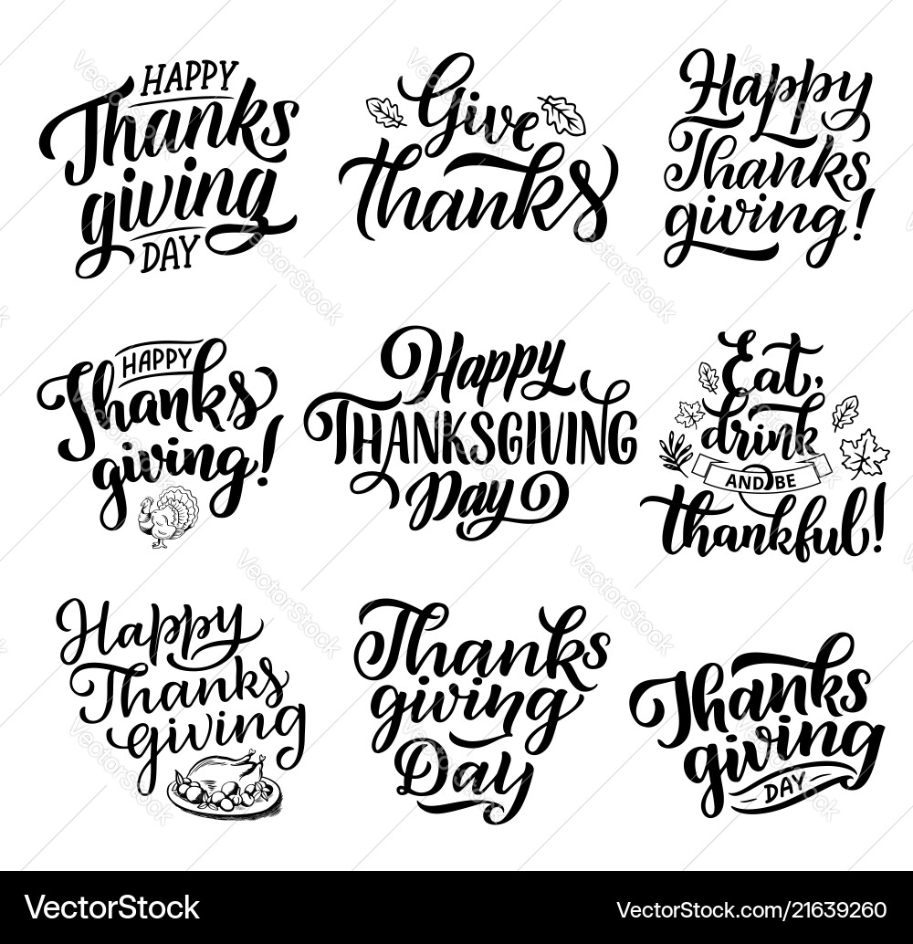 Thanksgiving holiday calligraphy lettering Vector Image