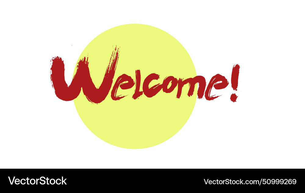 Welcome sign Royalty Free Vector Image - VectorStock