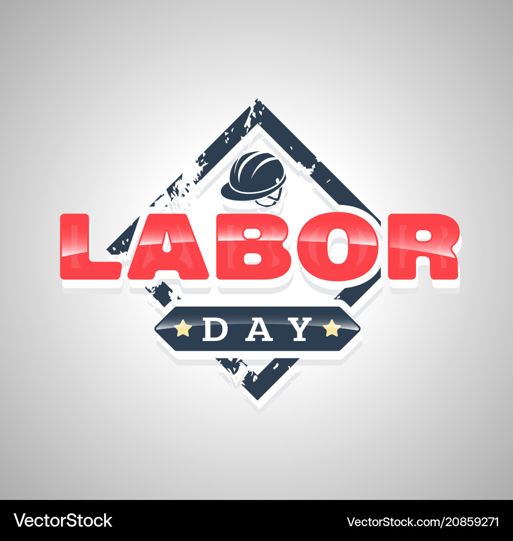 Labor day text Royalty Free Vector Image - VectorStock