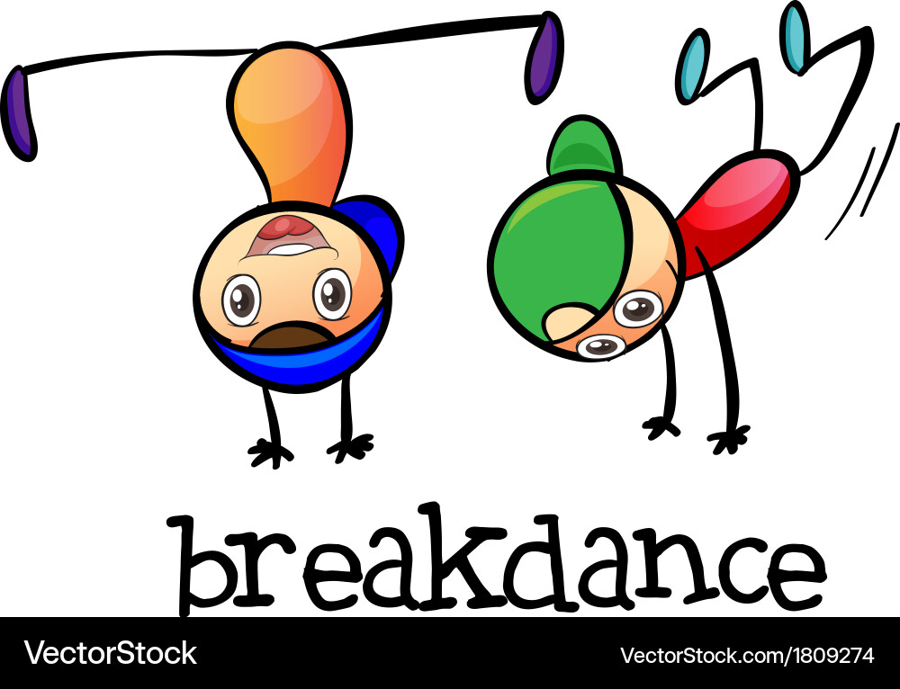 Breakdance Royalty Free Vector Image - VectorStock