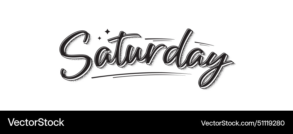 Saturday lettering modern banner with week day Vector Image