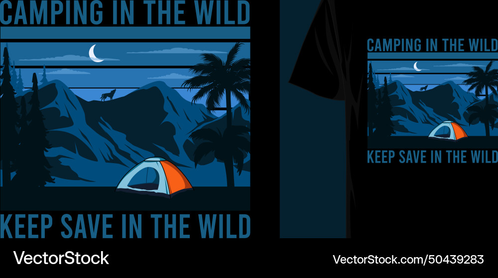 Camping in the wild keep save retro Royalty Free Vector