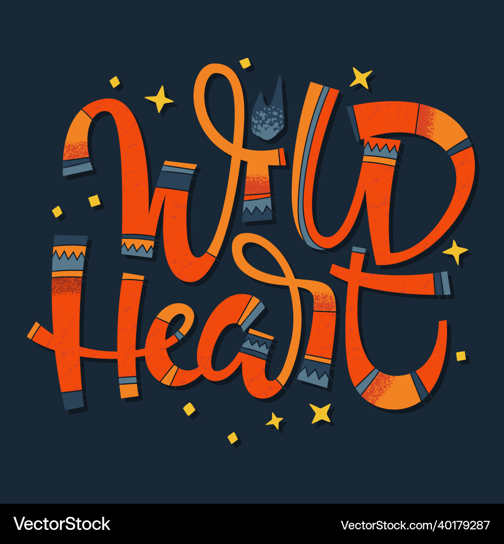 Wild heart - hand drawn modern script lettering Vector Image