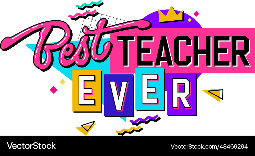 Retro Teacher Appreciation - 90s Style Royalty Free Vector
