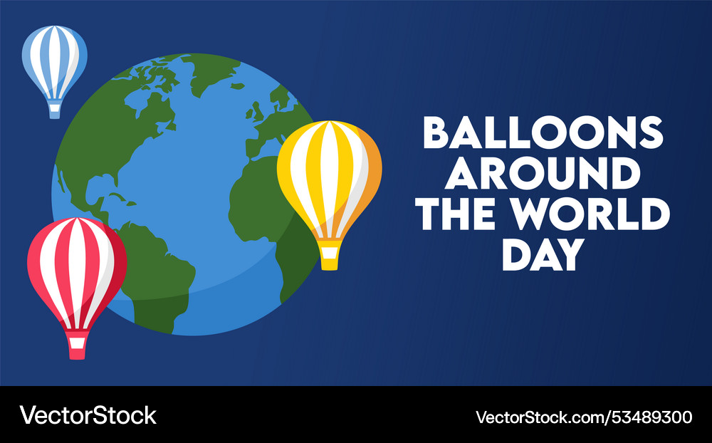 Happy balloons around the world day – Free Vector | VectorStock