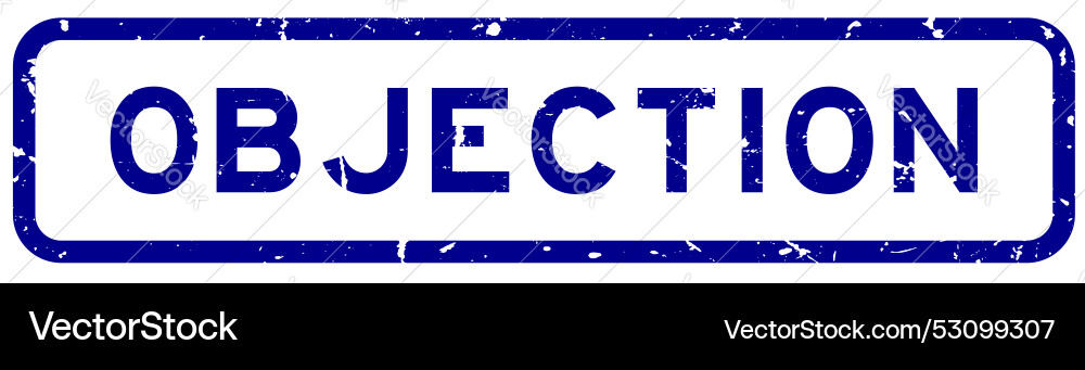 Grunge blue objection word square rubber seal Vector Image